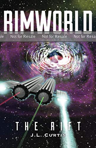 PROOF: Rimworld- The Rift by JL Curtis | Goodreads