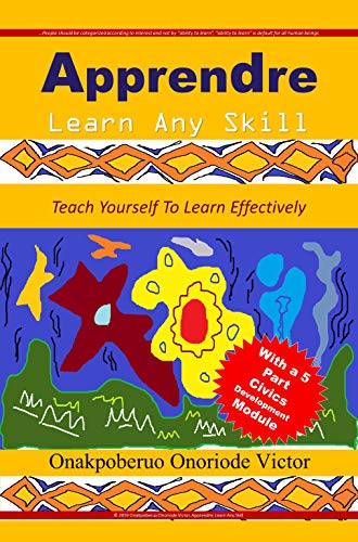 Apprendre: Learn Any Skill by Onoriode Victor Onakpoberuo | Goodreads