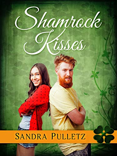 Shamrock Kisses: Eine irische Romance by Sandra Pulletz | Goodreads