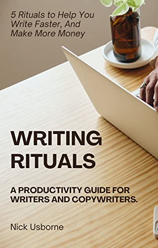 Writing Rituals: A productivity guide for writers and copywriters by ...