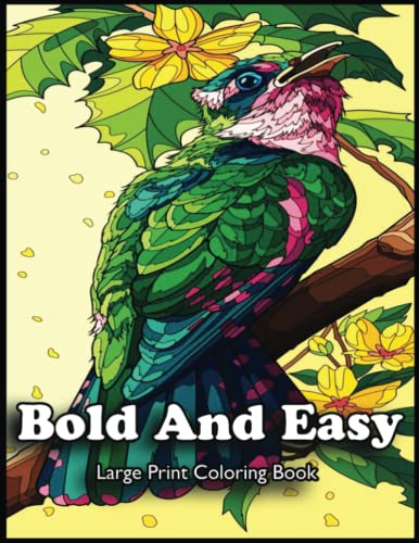 Bold And Easy Large Print Coloring Book: With 110 Easy Coloring Pages ...