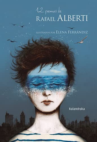 12 poemas de Rafael Alberti by Rafael Alberti | Goodreads