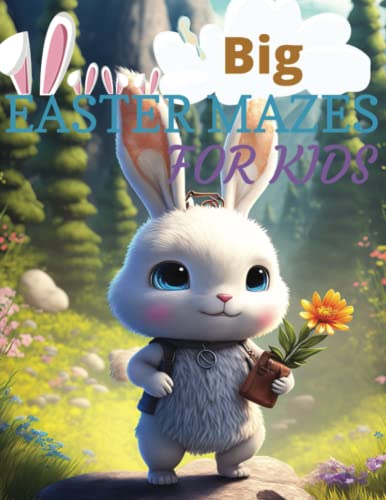 Big Easter Mazes Book For Kids:: The Ultimate Easter-Themed - For Ages ...
