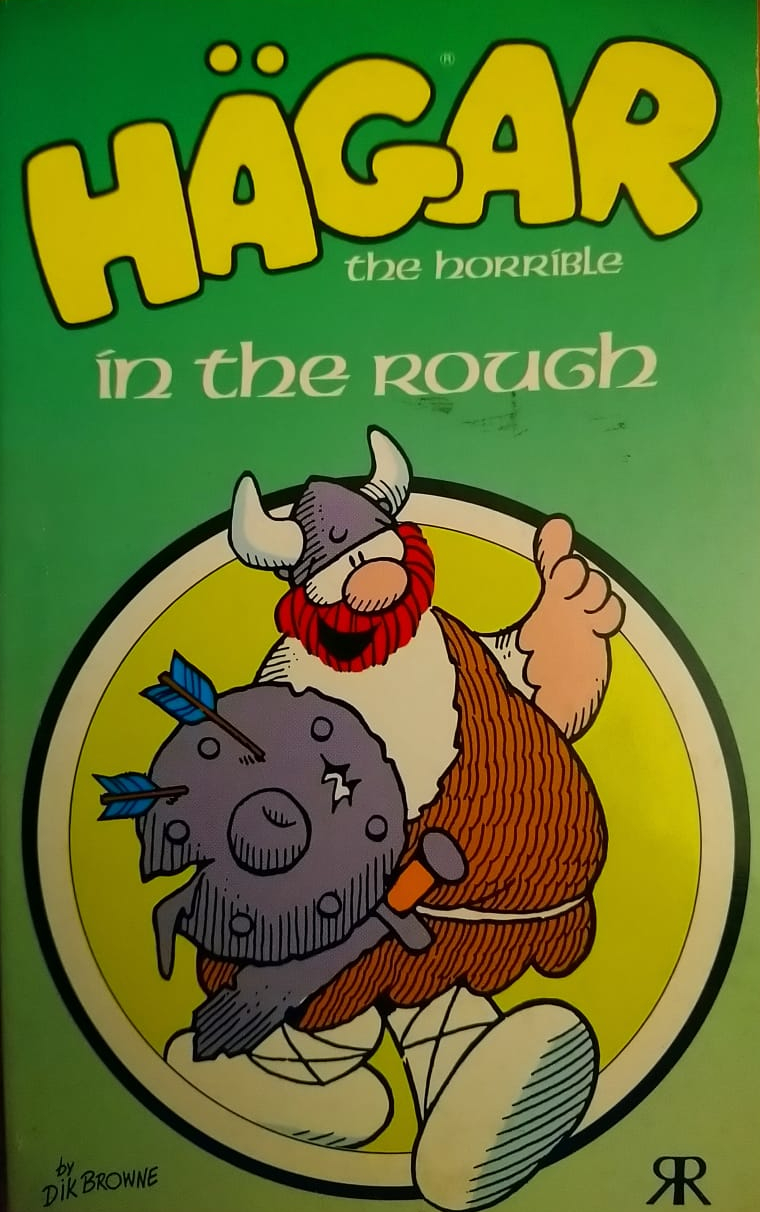 Hägar The Horrible In The Rough by Dik Browne | Goodreads
