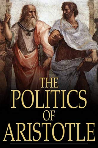 Aristotle's "Politics": The New Illustrated Edition by Ellis William ...