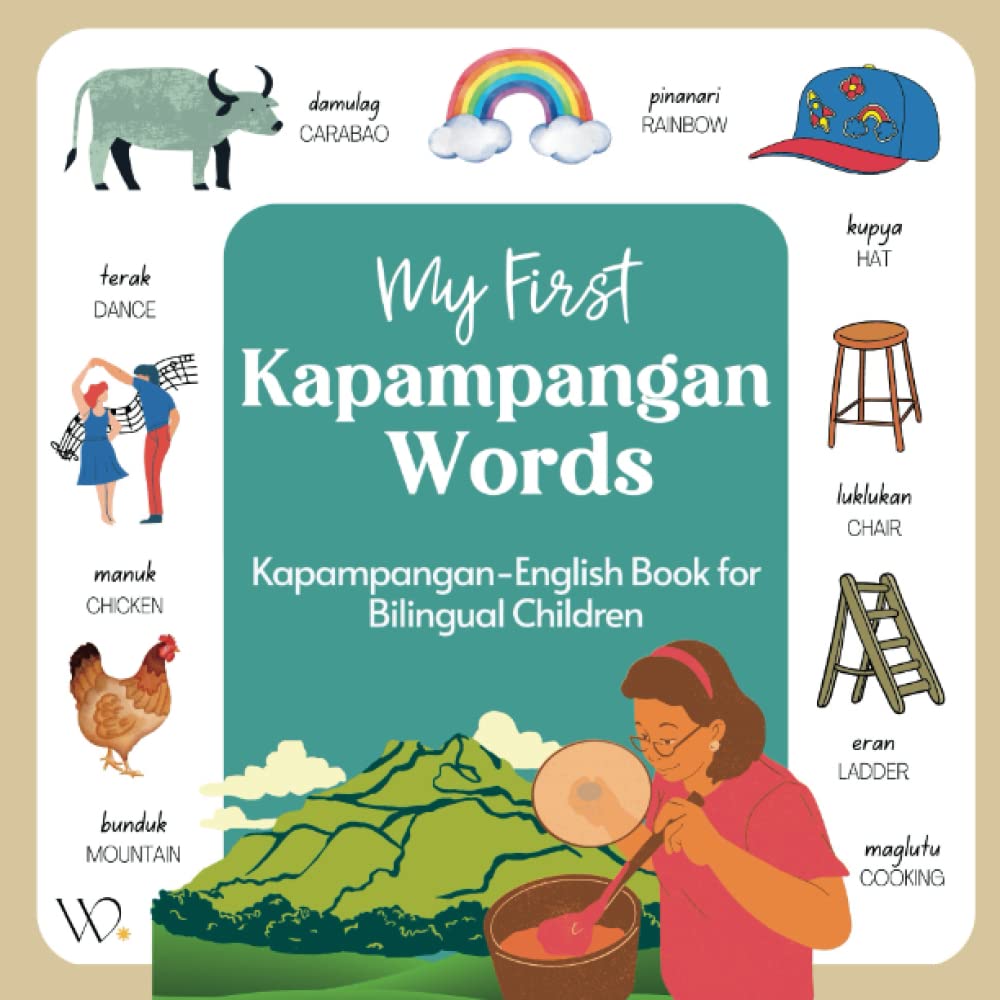 My First Kapampangan Book: Filipino Dialect Collection, Basic ...