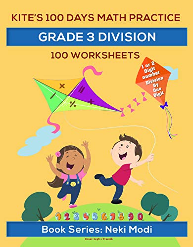 Kite's 100 Days Math Practice: Grade 3 Division - 100 Worksheets ...