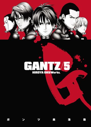 Gantz Volume 5 (Gantz, #5) by Hiroya Oku | Goodreads