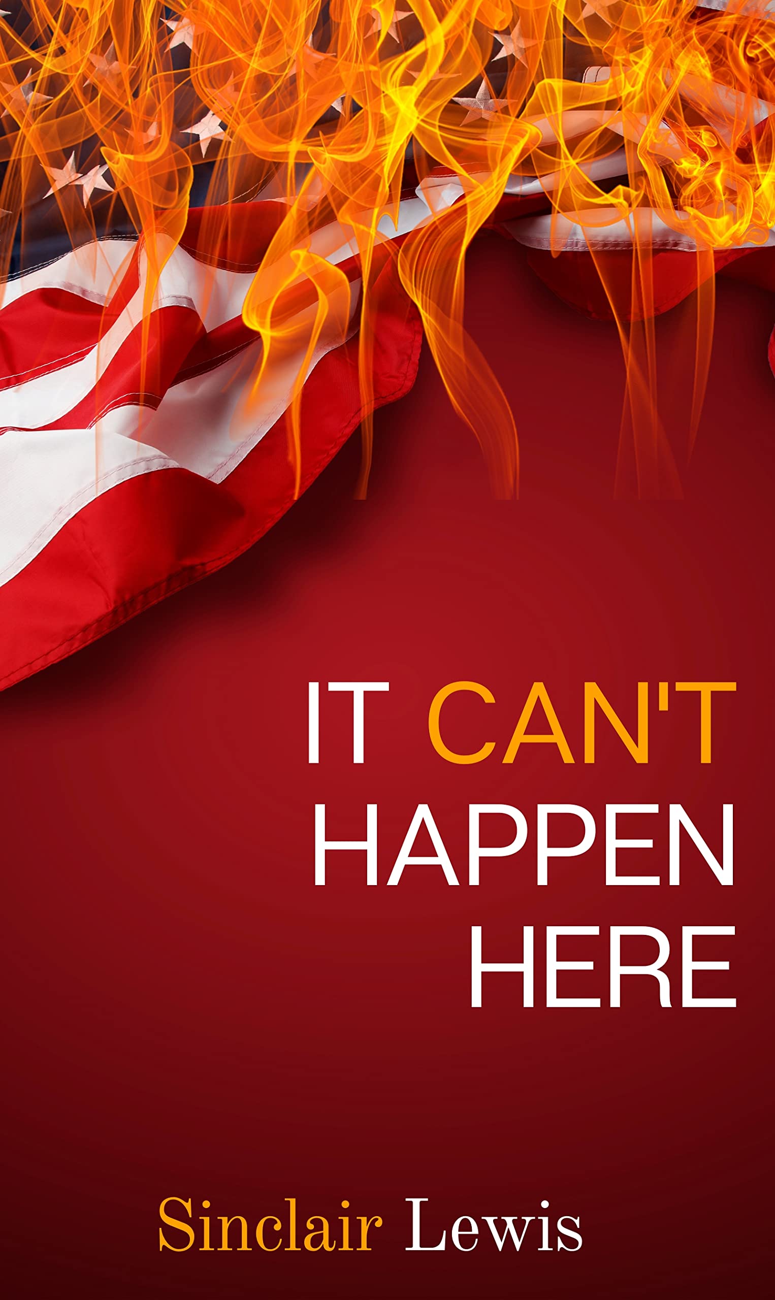 It Can't Happen Here: A fictional rise of fascism in the United States ...