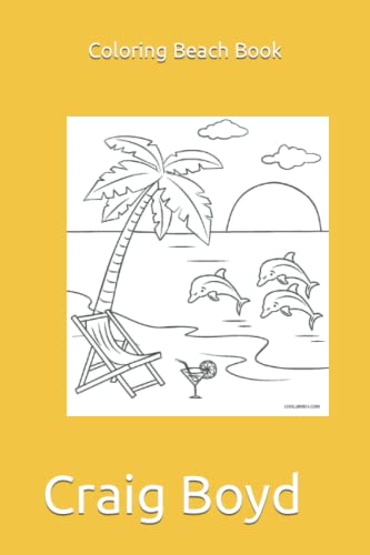 Coloring Beach Book: Coloring Beach Book by Craig Boyd | Goodreads