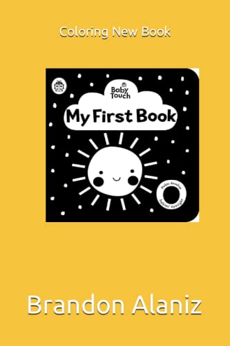 Coloring New Book: Coloring New Book by Brandon Alaniz | Goodreads