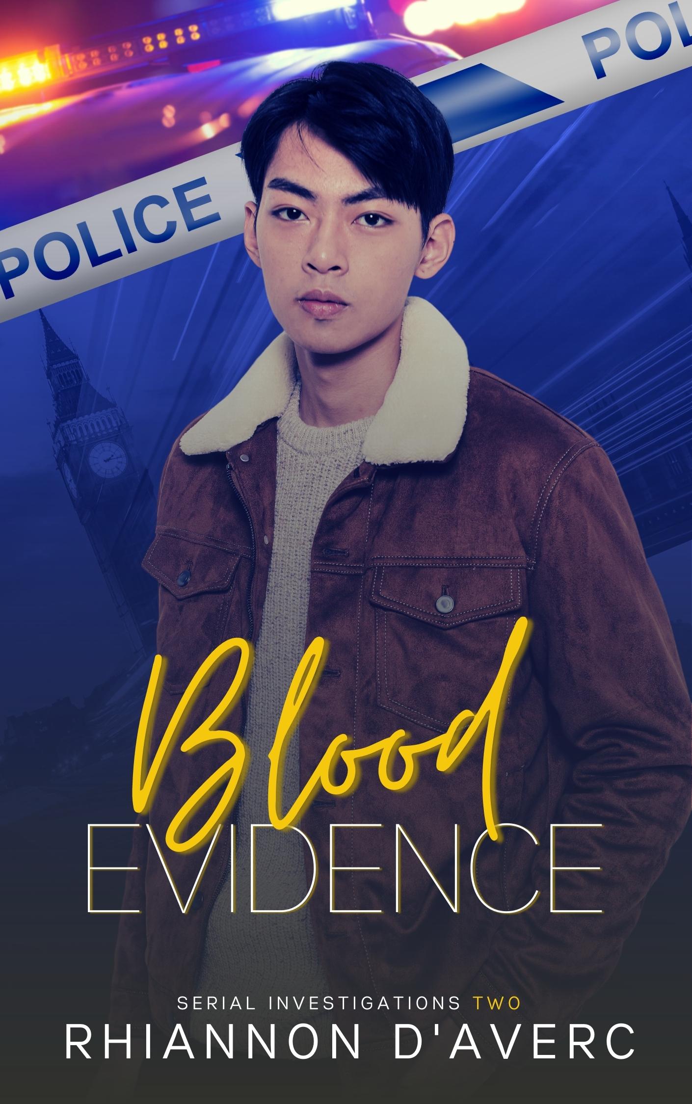 Blood Evidence (Serial Investigations #2) by Rhiannon D'Averc | Goodreads