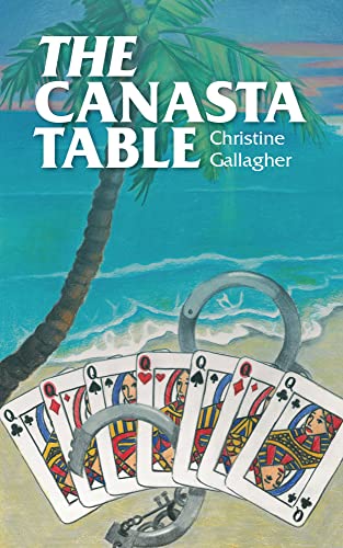 The Canasta Table by Christine Gallagher | Goodreads