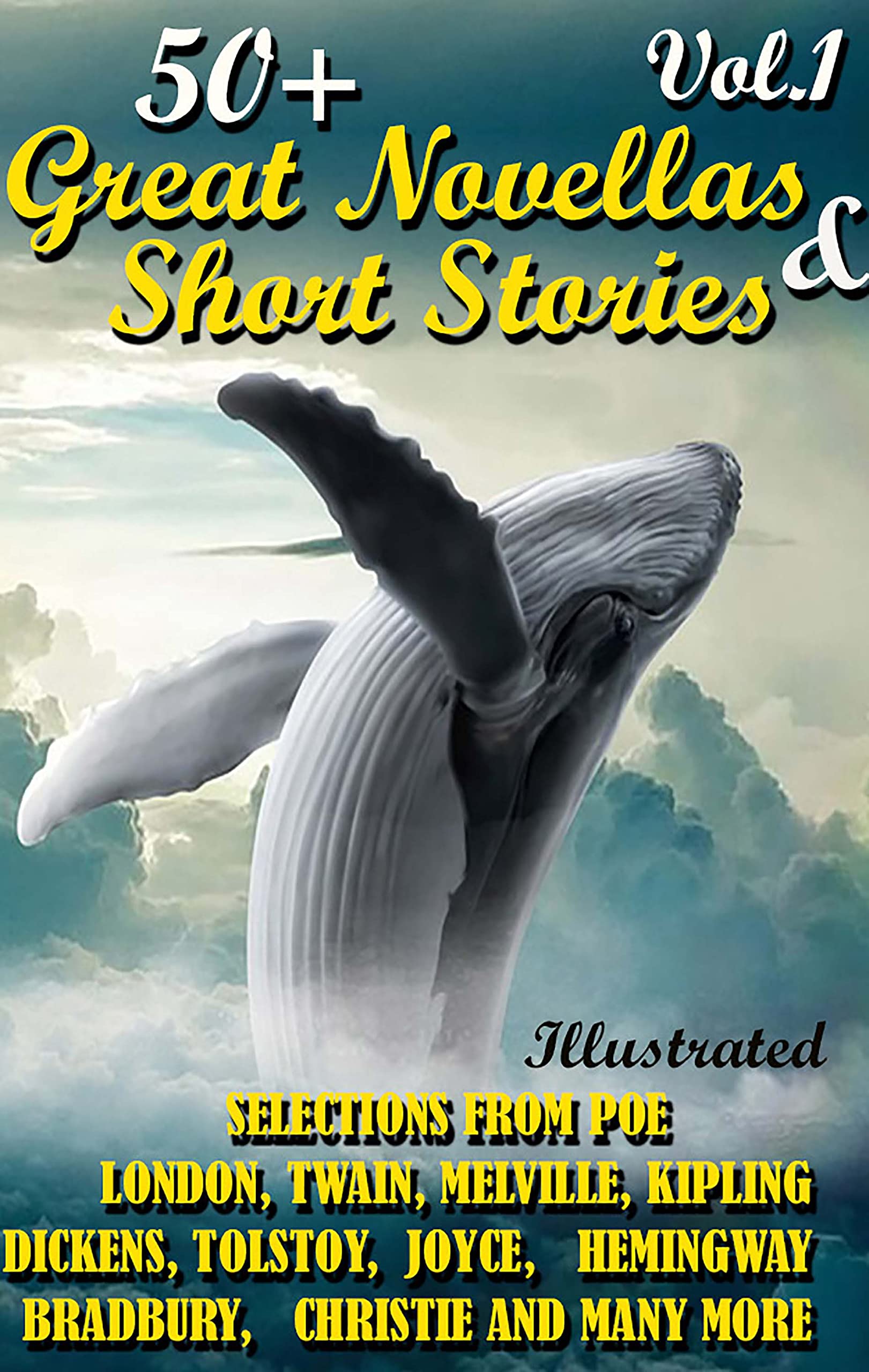 50+ Great Novellas and Short Stories. Vol.1.: Selections from Poe ...