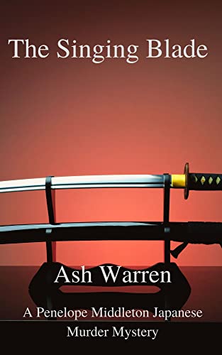 The Singing Blade by Ash Warren | Goodreads