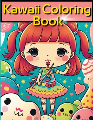 Kawaii Coloring Book for Kids and Adults: Food, Cute Animals and ...