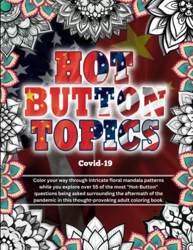 Hot Button Topics Explore Over 55 Of The Most Debated Questions After The Covid 19 Pandemic hot-button-topics-explore-over-55-of-the-most-debated-questions-after-the-covid-19-pandemic