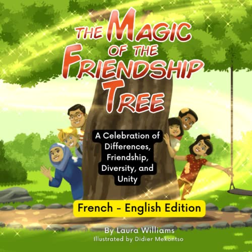 French - English Stories for Children: The Magic of the Friendship Tree ...
