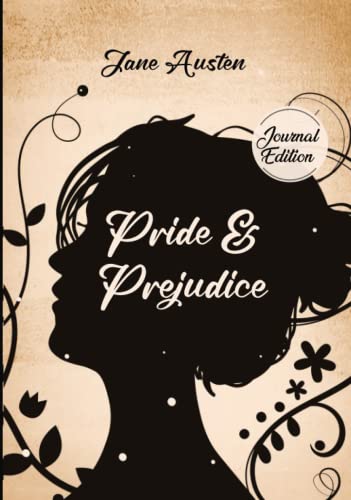 Pride and Prejudice: Journal Edition - Wide Margins - Full Text by Jane ...