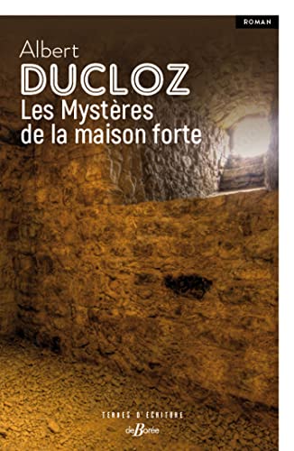Les Mystères de la maison forte by Albert Ducloz | Goodreads