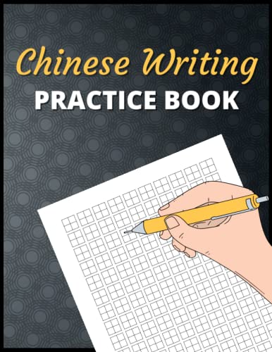 Chinese Writing Practice Book: Tian Zi Ge Chinese Character Notebook ...