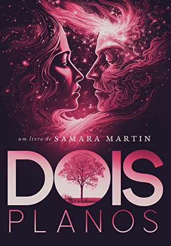 Dois planos (Portuguese Edition) by Samara Martin | Goodreads