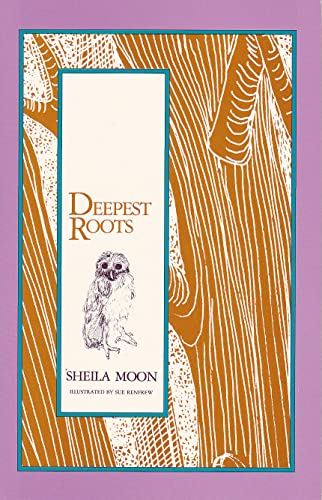 Deepest Roots (Thunder In The Roots Trilogy Book 3) by Sheila Moon ...