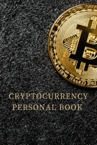 CRYPTOCURRENCY PERSONAL BOOK: Notebook, cryptocurrency wallet (bitcoin, ethereum, etc) passwords ...