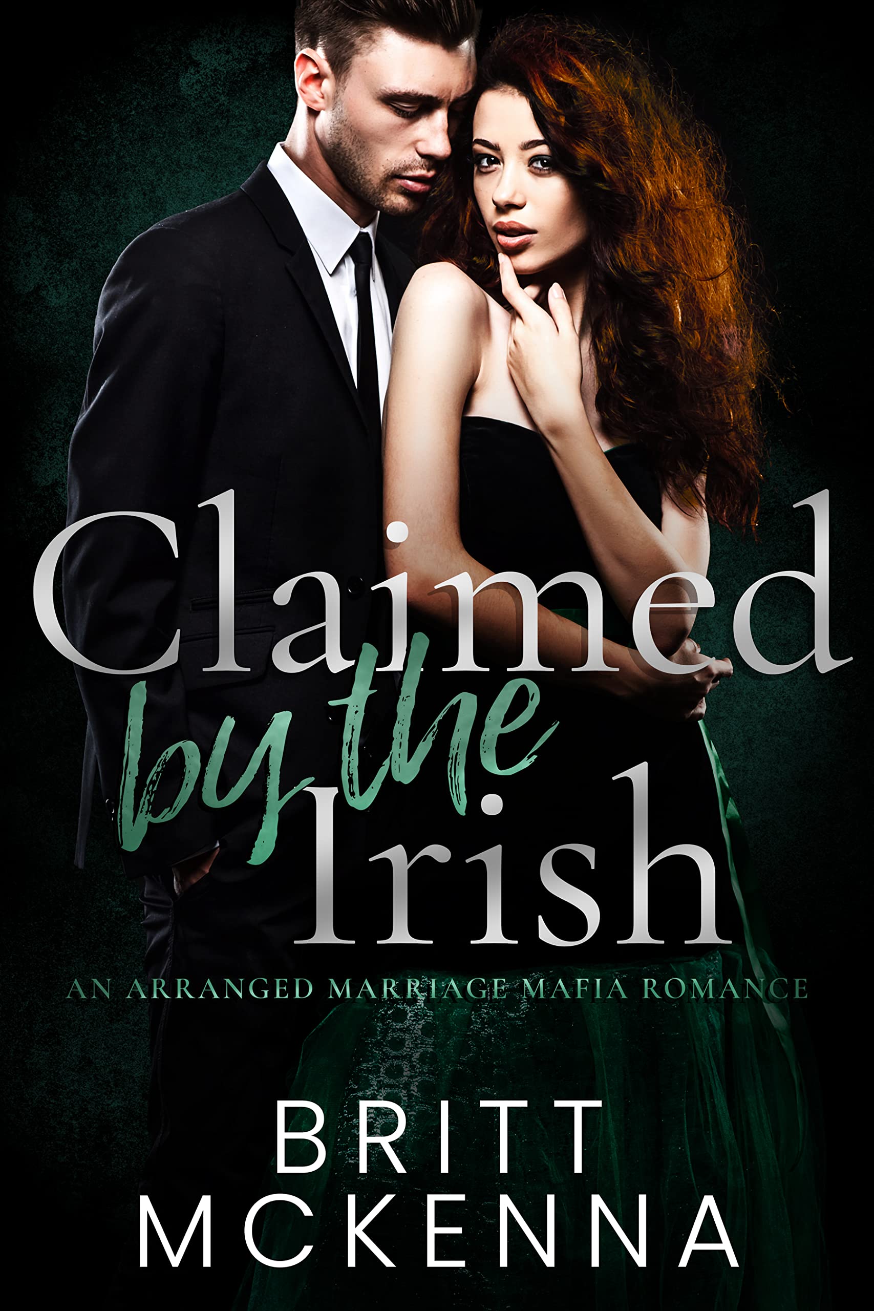 Claimed by the Irish by Britt McKenna | Goodreads