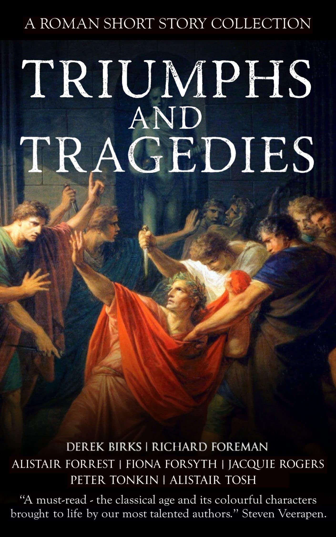 Triumphs and Tragedies by Derek Birks | Goodreads