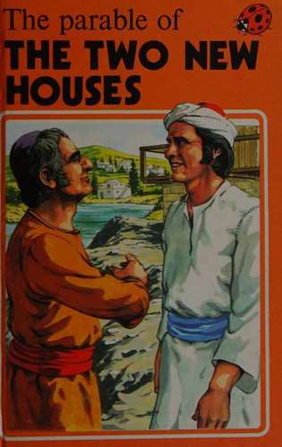 The Parable of the Two New Houses by Sylvia Mandeville | Goodreads