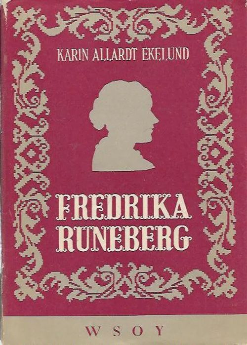 Fredrika Runeberg by Karin Allardt Ekelund | Goodreads