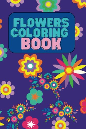 Flowers coloring book: Floral botanical nature - inspired coloring ...