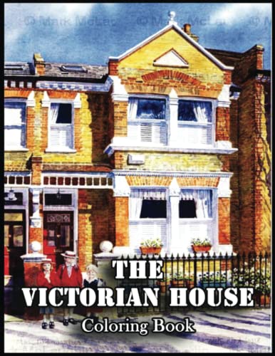 The Victorian House Coloring Book: A Journey of Self-Discovery through ...