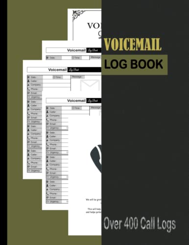 Voicemail Log Book: Phone Call, Email, Message Tracker and Notebook ...