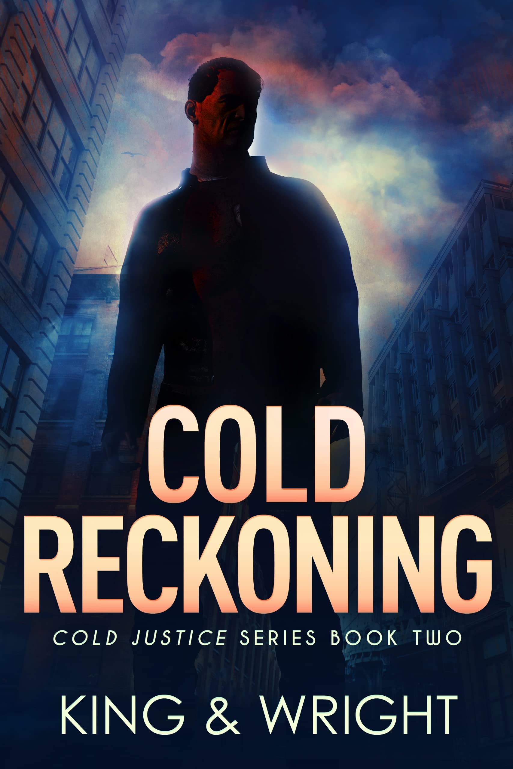 Cold Reckoning (Cold Vengeance Book 2) by Nolon King | Goodreads