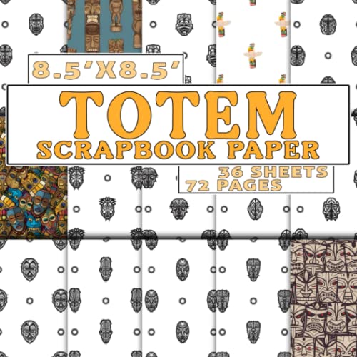 Totem Scrapbook Paper: Unique Double-Sided Craft Paper For Card Making ...