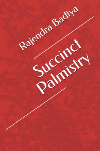 Succinct Palmistry by Mr. Rajendra Kumar Badtya Achary | Goodreads