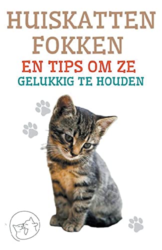 Huiskatten Fokken en Tips om ze Gelukkig te Houden by Edwin Pinto ...