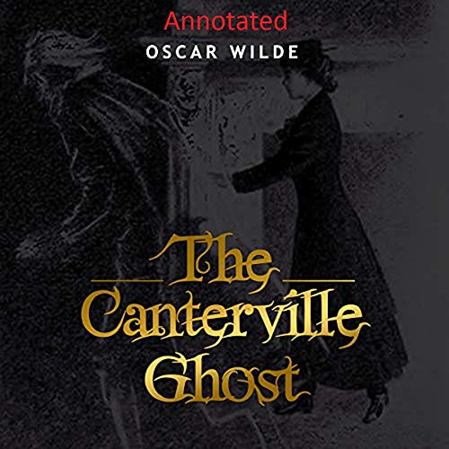 The Canterville Ghost Original Edition(Annotated) by Oscar Wilde ...
