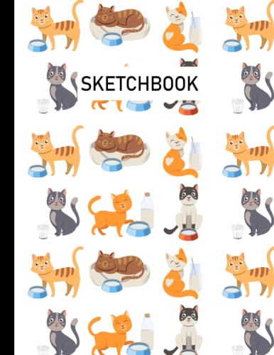 Cat Sketchbook: Sketchbook for Sketching, Drawing, Painting or Writing ...