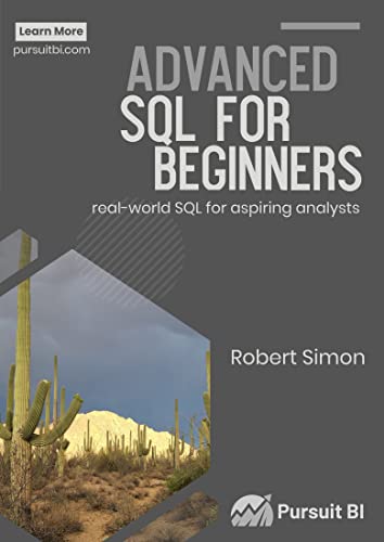 Advanced SQL for Beginners by Robert Simon | Goodreads