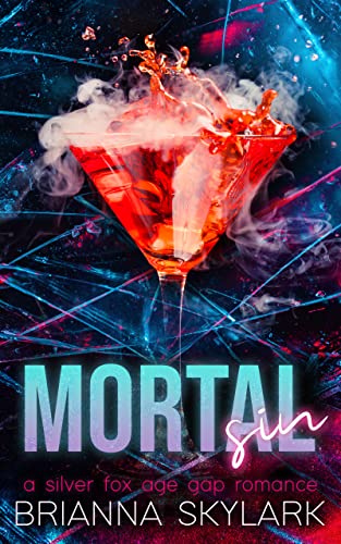 Mortal Sin (Silver Fox #4) by Brianna Skylark | Goodreads