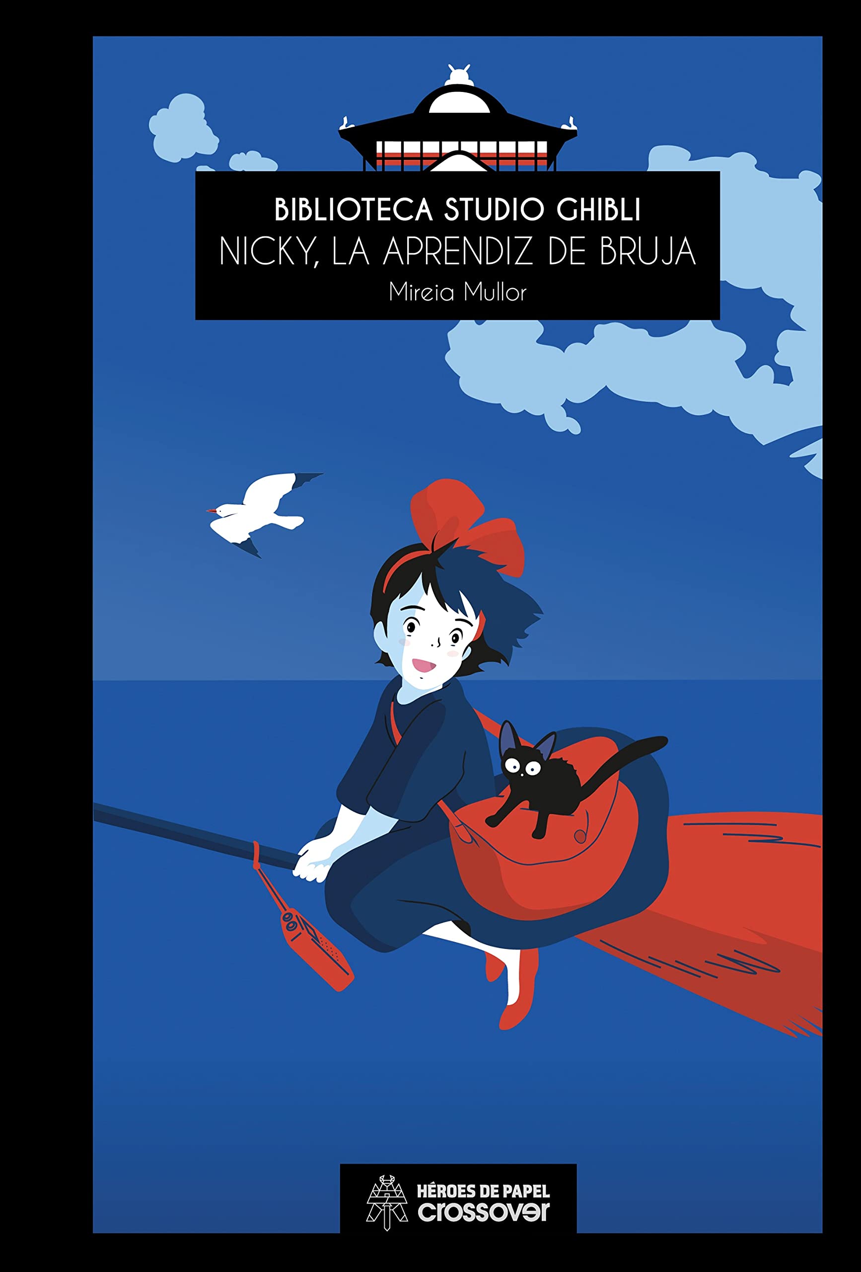 Biblioteca Studio Ghibli: Nicky, la aprendiz de bruja by Mireia Mullor | Goodreads