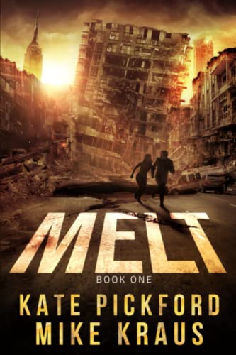 MELT - MELT Book 1: by Kate Pickford | Goodreads