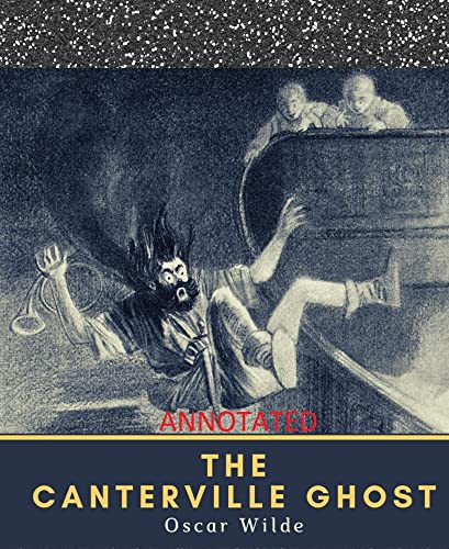 The Canterville Ghost-Annotated by Oscar Wilde | Goodreads