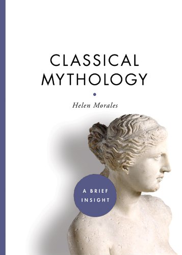 Classical Mythology (A Brief Insight) by Helen Morales | Goodreads