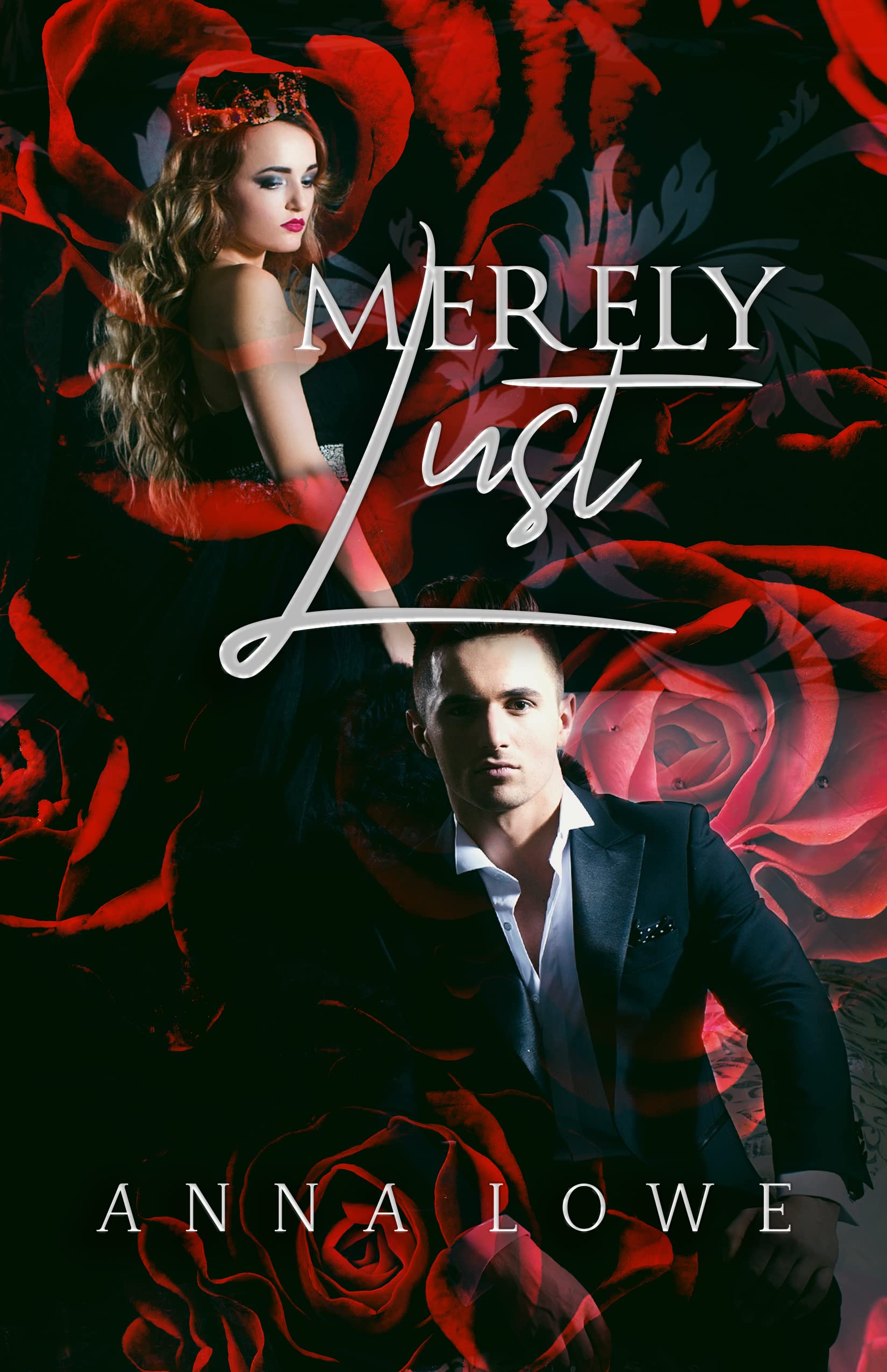Merely Lust by Anna Lowe | Goodreads