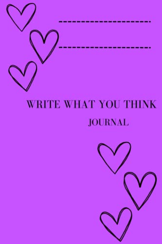 Write What You Think (Journal) by Brii Brianna | Goodreads