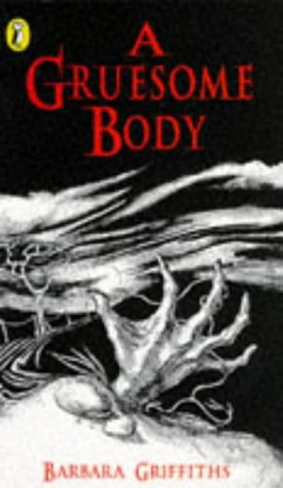 A Gruesome Body by Barbara Griffiths | Goodreads